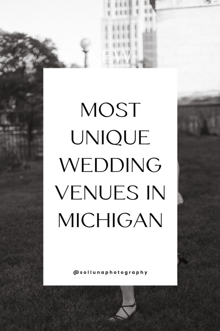 Most Unique Wedding Venues in Michigan for 2025 - sollunaphotography.com